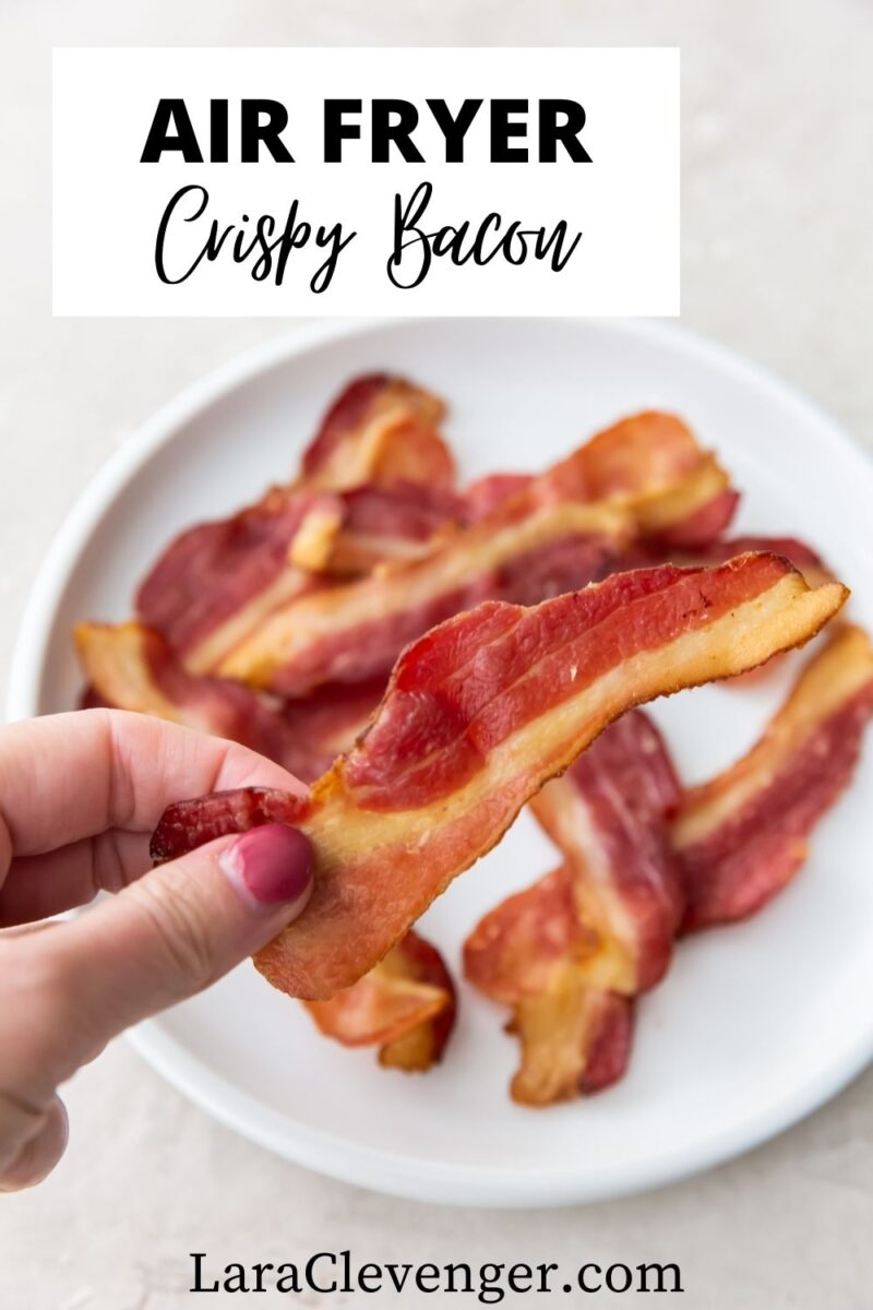 Crispy Air Fryer Bacon - Lara Clevenger